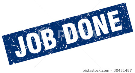 square grunge blue job done stamp - Stock Illustration [30451497] - PIXTA