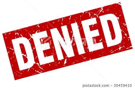 square grunge red denied stamp - Stock Illustration [30459410] - PIXTA
