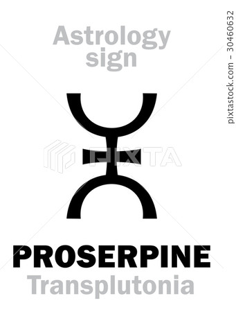 Astrology: planet PROSERPINE - Stock Illustration [30460632] - PIXTA