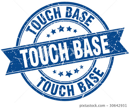 touch base round grunge ribbon stamp - Stock Illustration [30642931 ...