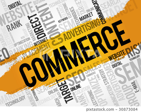COMMERCE word cloud collage - Stock Illustration [30873084] - PIXTA