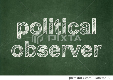 Politics concept: Political Observer on chalkboard - Stock Illustration ...