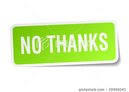 no thanks square sticker on white - Stock Illustration [30998045] - PIXTA