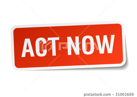 act now square sticker on white - Stock Illustration [31001689] - PIXTA