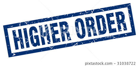 square grunge blue higher order stamp - Stock Illustration [31038722 ...