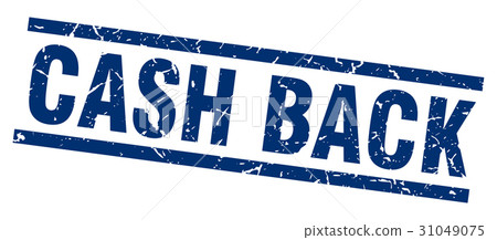 square grunge blue cash back stamp - Stock Illustration [31049075] - PIXTA