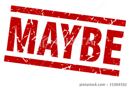 square grunge red maybe stamp-插圖素材 [31069382] - PIXTA圖庫