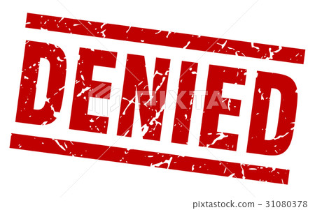 square grunge red denied stamp - Stock Illustration [31080378] - PIXTA