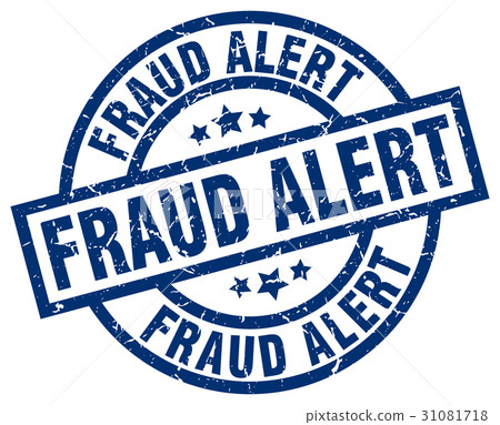 fraud alert blue round grunge stamp - Stock Illustration [31081718] - PIXTA