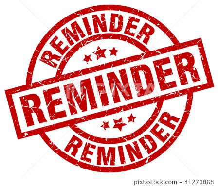 reminder round red grunge stamp - Stock Illustration [31270088] - PIXTA