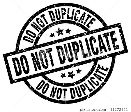 do not duplicate round grunge black stamp - Stock Illustration ...