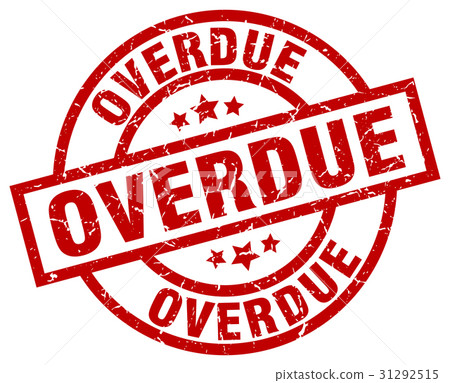 overdue round red grunge stamp - Stock Illustration [31292515] - PIXTA