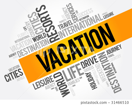 Vacation word cloud collage - Stock Illustration [31466510] - PIXTA