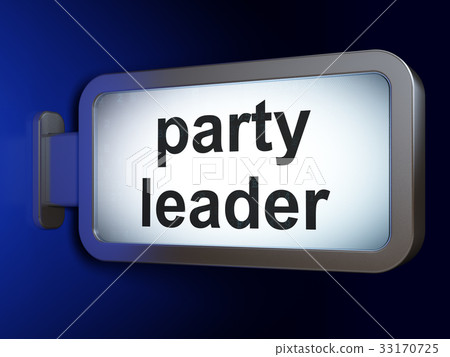 Political concept: Party Leader on billboard - Stock Illustration ...