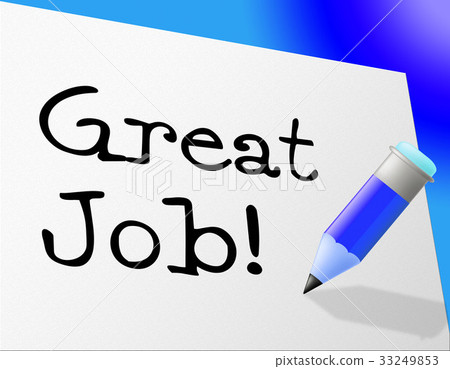 Great Job Means Winner Successful And Greeting - Stock Illustration ...