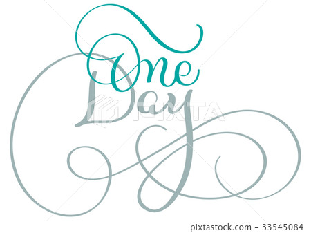one day text on white background. Hand drawn - Stock Illustration ...