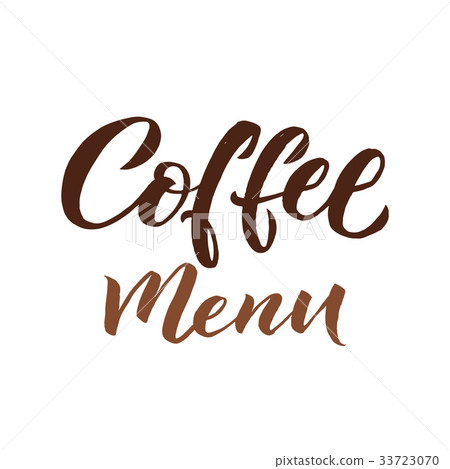 Coffee Menu Lettering. Brown Letters on White - Stock Illustration ...