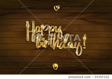 happy birthday in gold lettering - Stock Illustration [34395102] - PIXTA