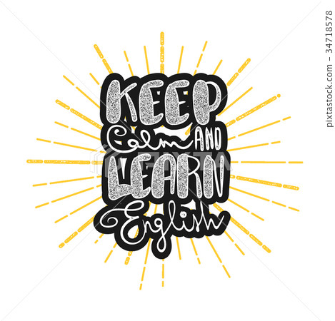 Keep calm and learn English - Stock Illustration [34718578] - PIXTA