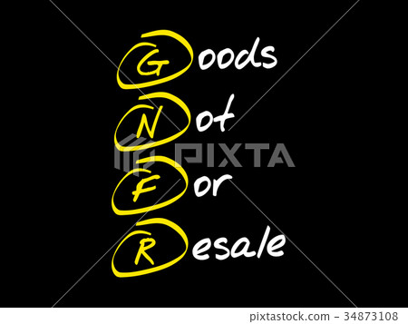 GNFR - Goods Not For Resale - Stock Illustration [34873108] - PIXTA
