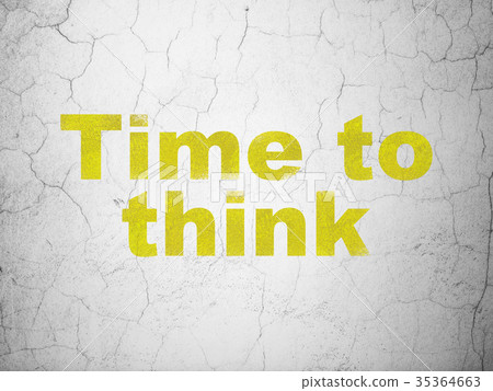 Time concept: Time To Think on wall background - Stock Illustration ...