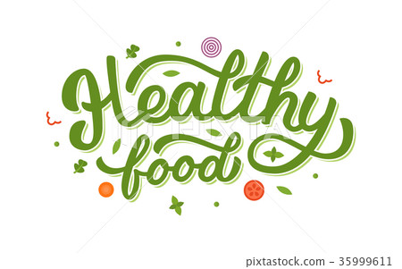 Healthy food hand lettering - Stock Illustration [35999611] - PIXTA