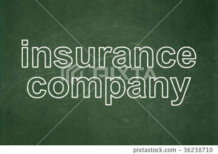 Insurance concept: Insurance Company on chalkboard - Stock Illustration ...