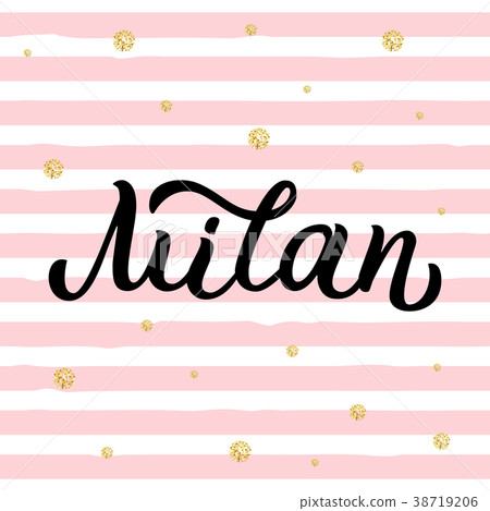 Milan hand lettering - Stock Illustration [38719206] - PIXTA