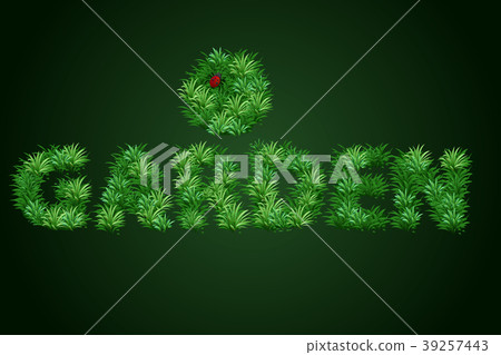 The word garden is written with a texture of grass - Stock Illustration ...