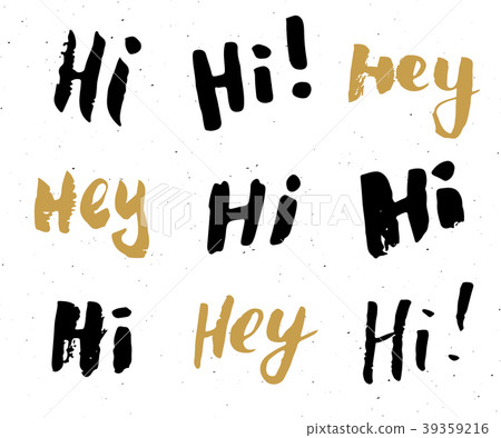 Hey and hi signs lettering set vector illustration - Stock Illustration ...