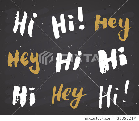 Hey and hi signs lettering set vector illustration - Stock Illustration ...