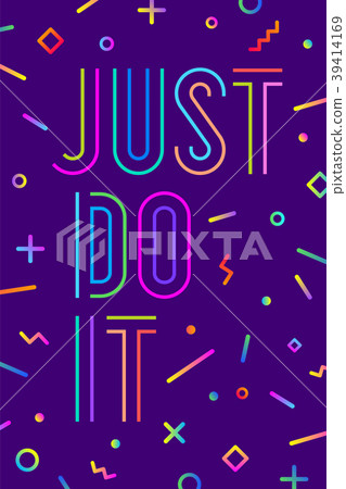 Motivation positive poster Just Do It - Stock Illustration [39414169 ...