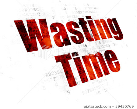 Time concept: Wasting Time on Digital background - Stock Illustration ...