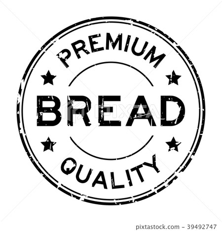 Grunge black premium quality bread seal stamp - Stock Illustration ...
