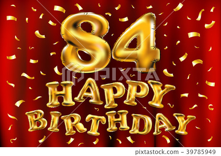 vector happy birthday 84 celebration gold balloons - Stock Illustration ...
