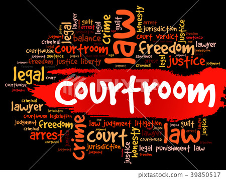Courtroom word cloud collage - Stock Illustration [39850517] - PIXTA
