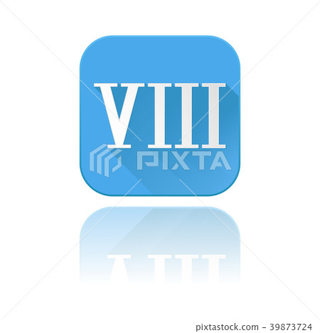 Blue icon with VIII roman numeral. With reflection - Stock Illustration ...
