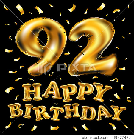 vector happy birthday 92 celebration gold balloons - Stock Illustration ...