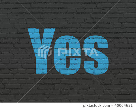 Business concept: Yes on wall background-插圖素材 [40064651] - PIXTA圖庫