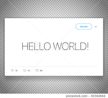 Modern social media messenger post. Hello world - Stock Illustration ...