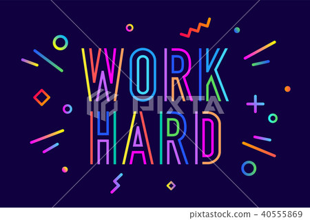 Work hard. Poster banner - Stock Illustration [40555869] - PIXTA
