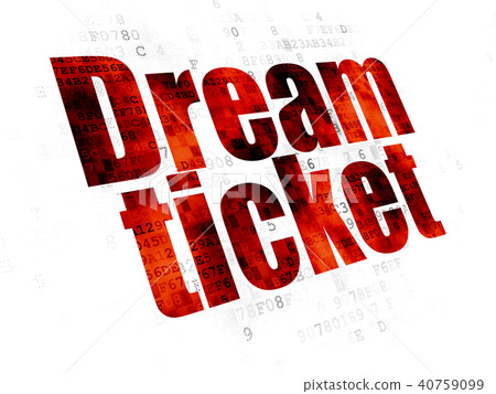 Business concept: Dream Ticket on Digital... - Stock Illustration ...