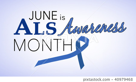 June is national ALS awareness month-插圖素材 [40979468] - PIXTA圖庫