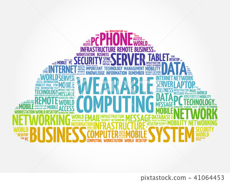 Wearable Computing word cloud - Stock Illustration [41064453] - PIXTA