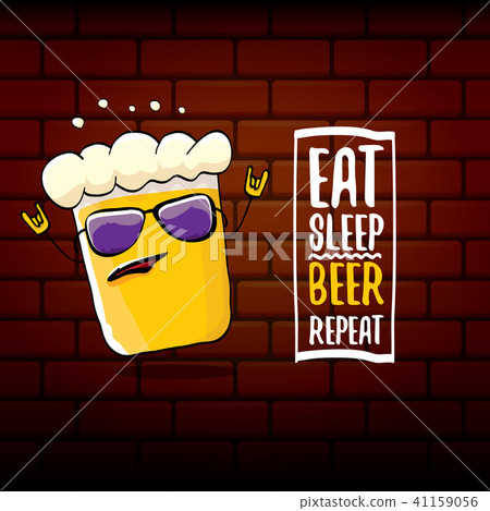 Eat sleep beer repeat vector concept... - Stock Illustration [41159056 ...