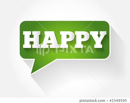 HAPPY text message bubble - Stock Illustration [41549595] - PIXTA