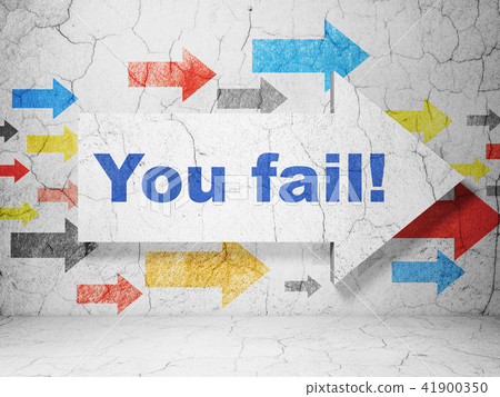 Finance concept: arrow with You Fail! on grunge... - Stock Illustration ...