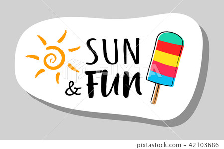 Sun and fun - summer badge. Vector. - Stock Illustration [42103686] - PIXTA