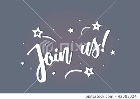 Join Us lettering card, banner. Beautiful... - Stock Illustration ...