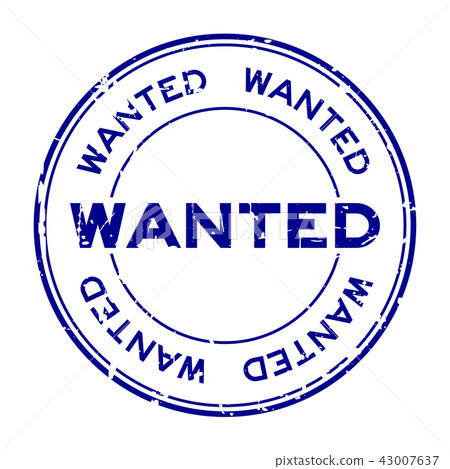Grunge blue wanted round rubber seal stamp - Stock Illustration ...